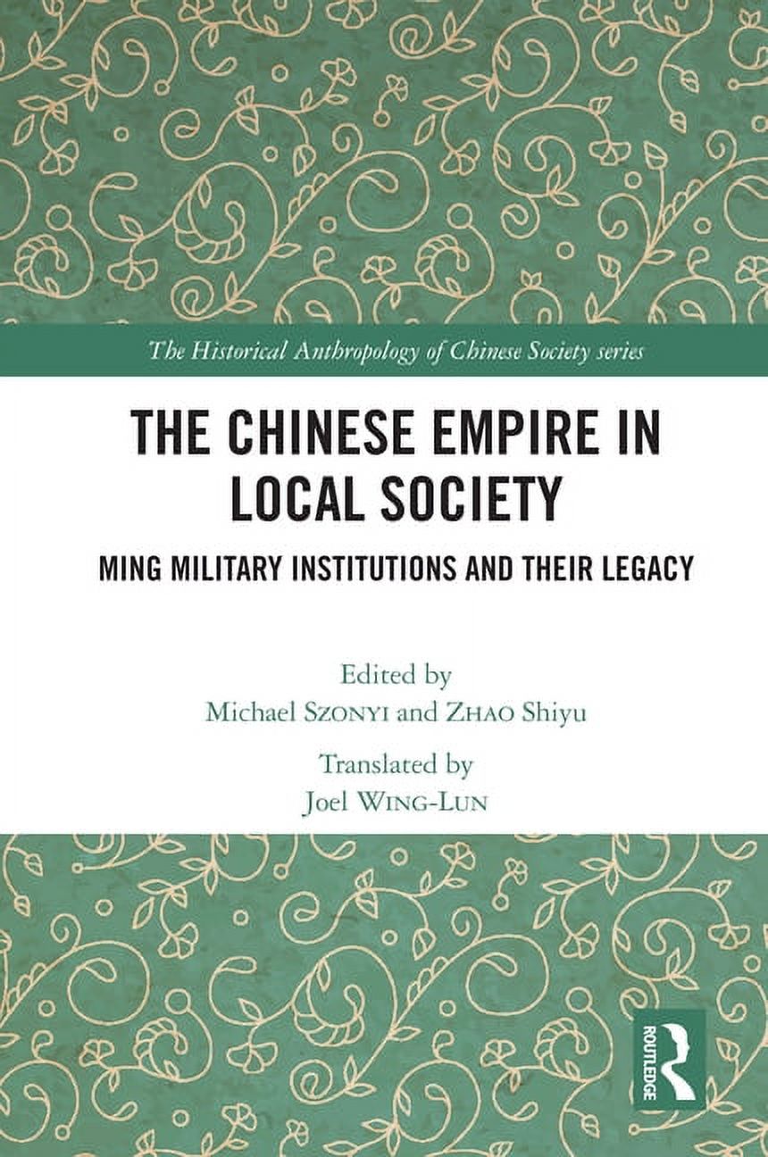 Historical Anthropology of Chinese Socie The Chinese Empire in Local ...