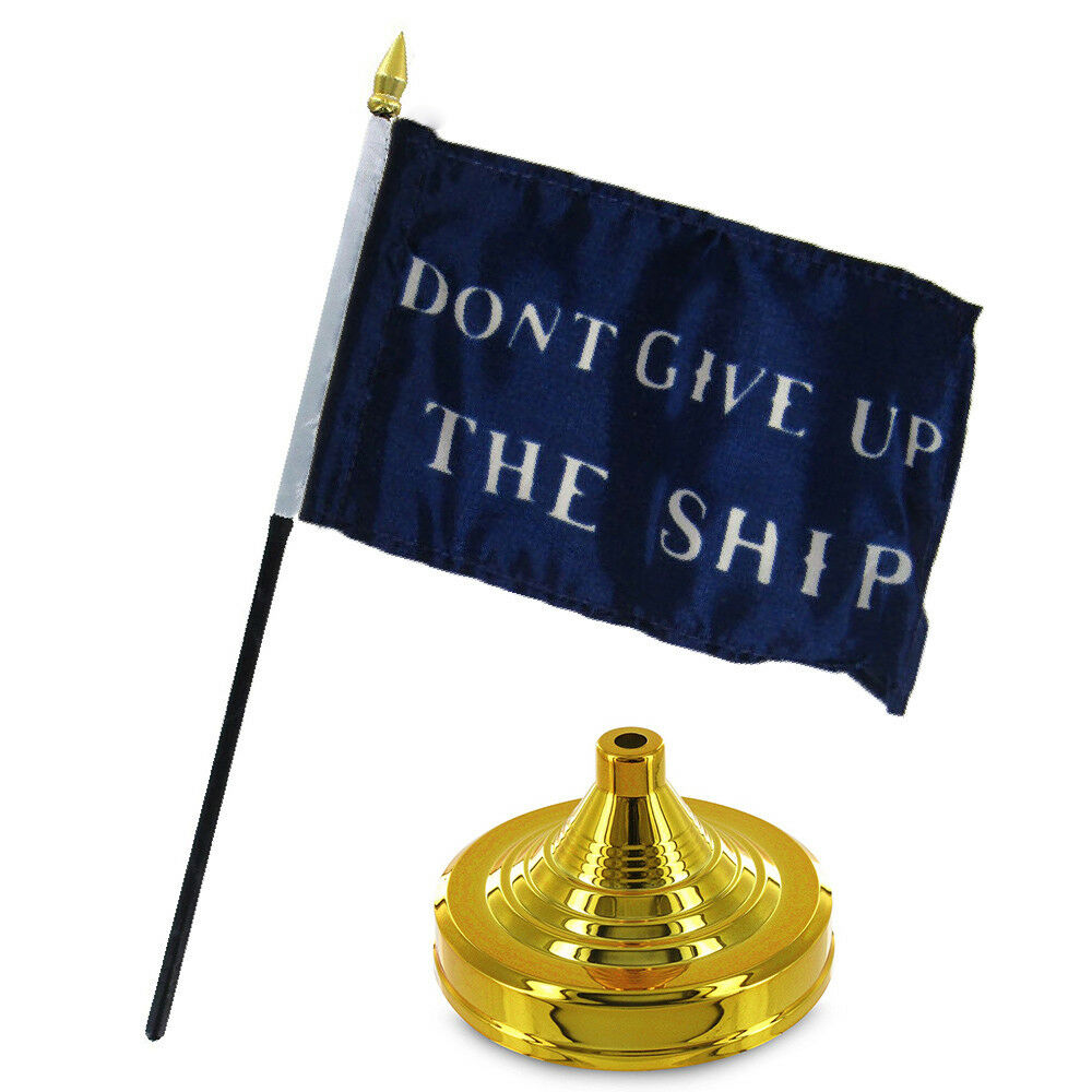 Historical Commodore Perry Don't Give Up The Ship Flag 4"x6" Desk Set ...