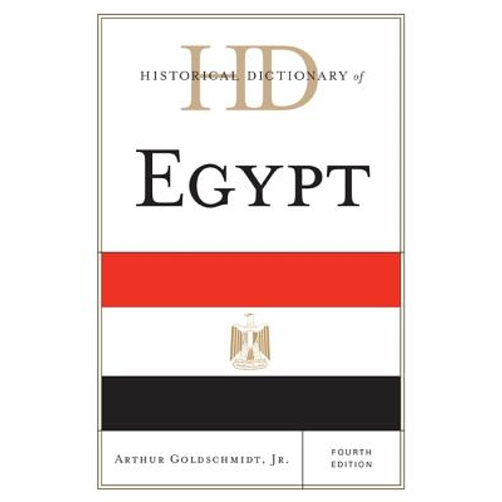 Pre-Owned Historical Dictionary of Egypt (Hardcover) by Arthur ...