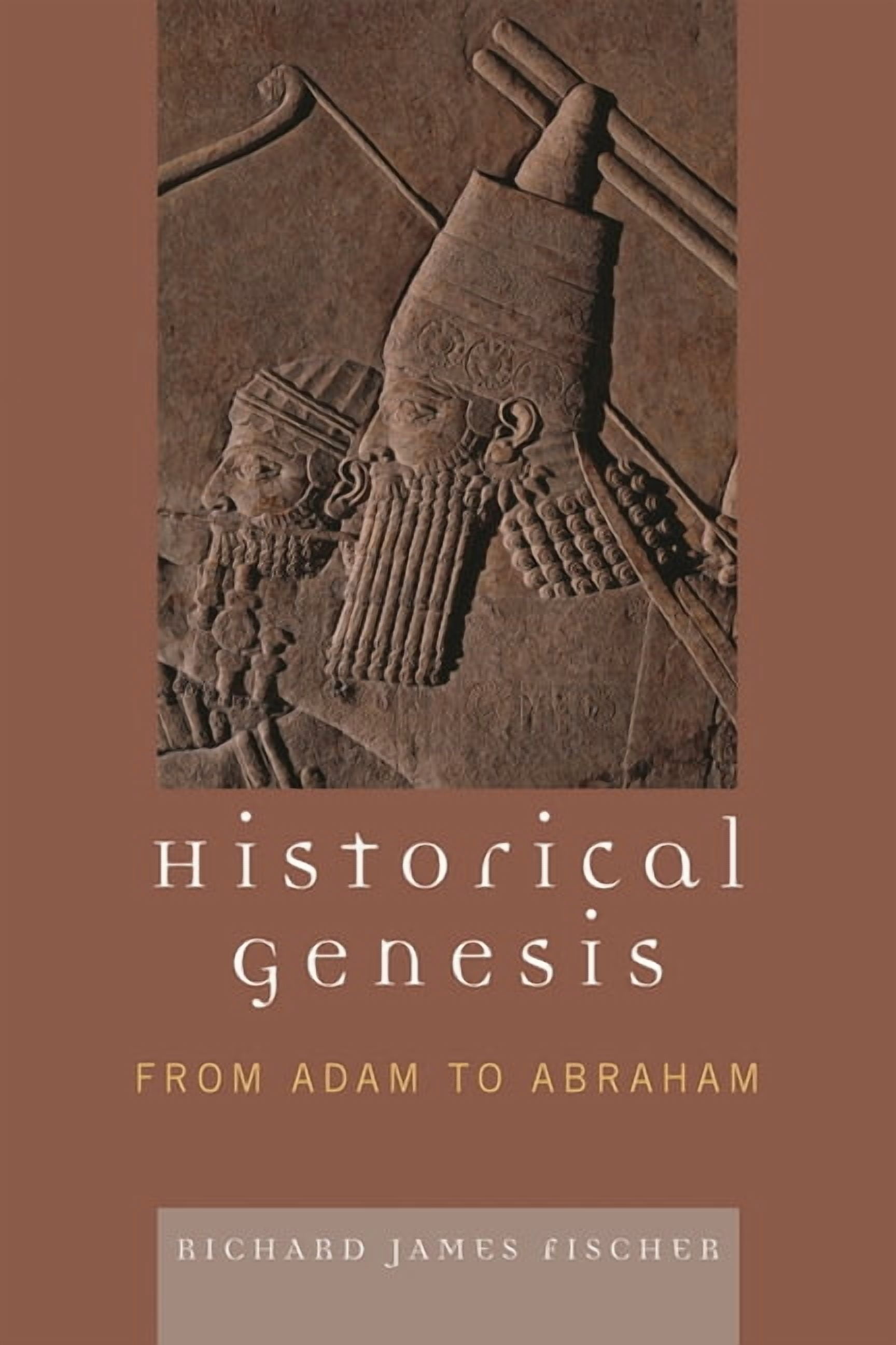 Historical Genesis: From Adam to Abraham, (Paperback) - Walmart ...