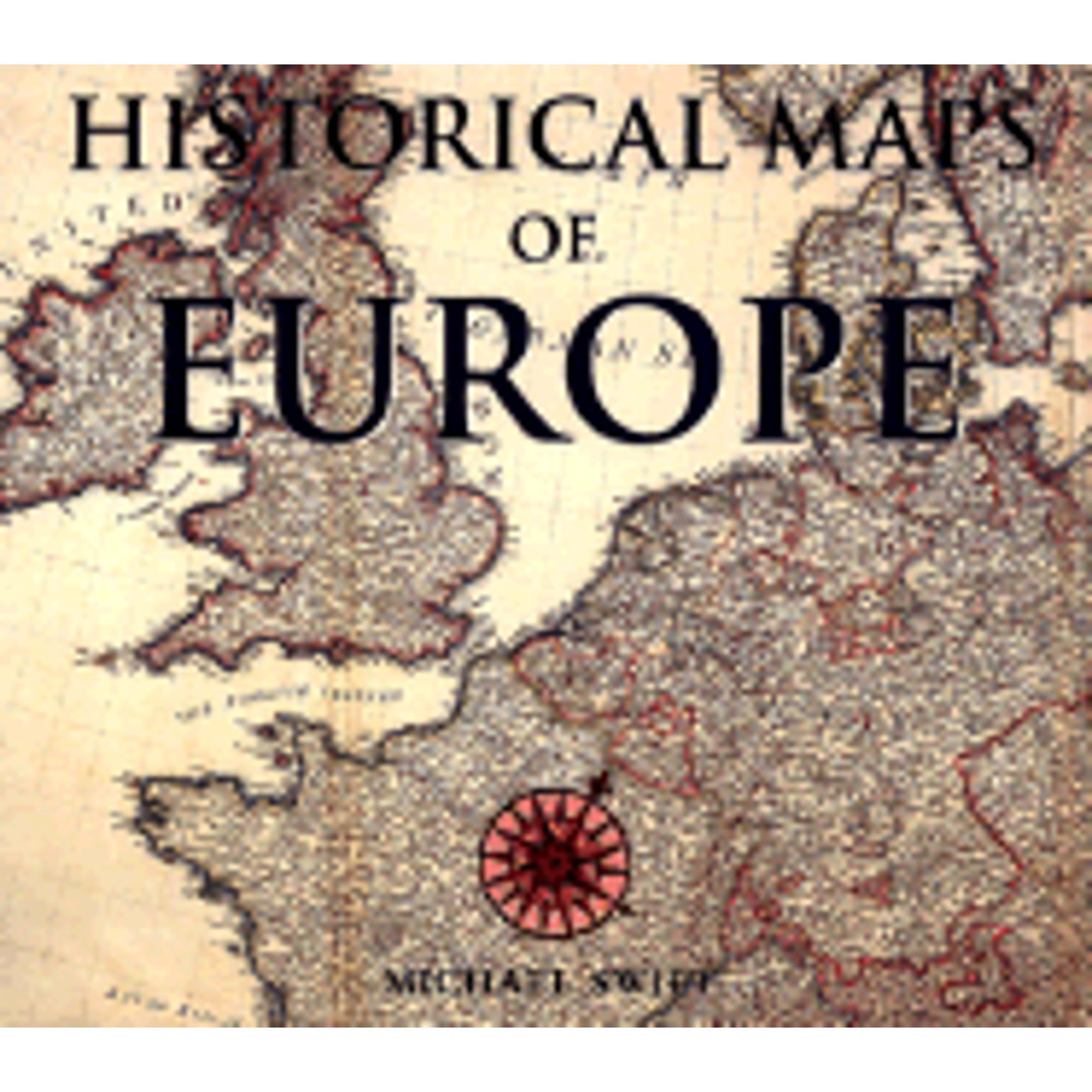 Historical Maps of Europe (Hardcover) by Michael Swift - Walmart.com