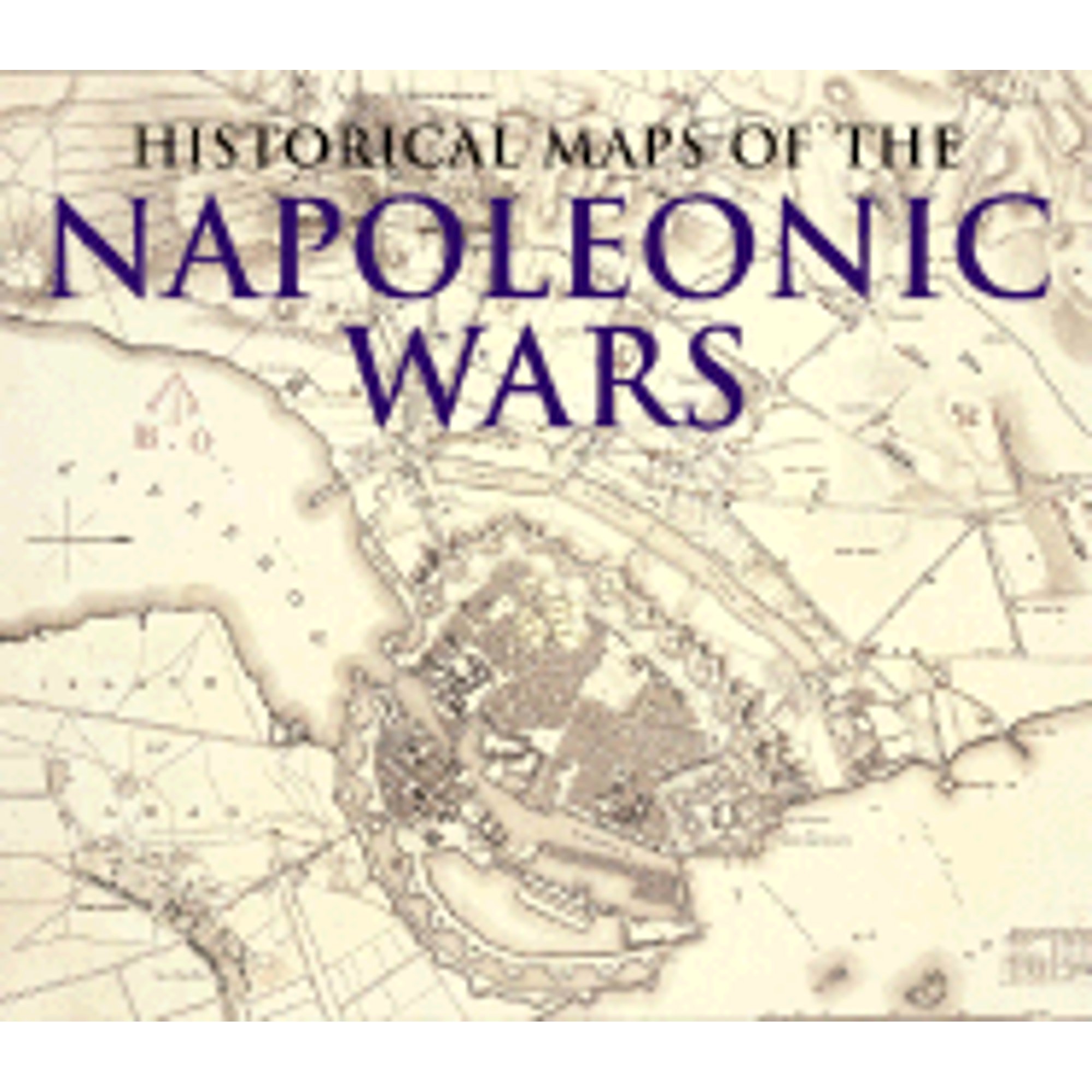 Pre-Owned Historical Maps of the Napoleonic Wars, 9781856486514 ...