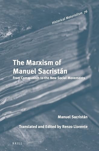 Pre-Owned Historical Materialism Book: The Marxism of Manuel Sacristán ...