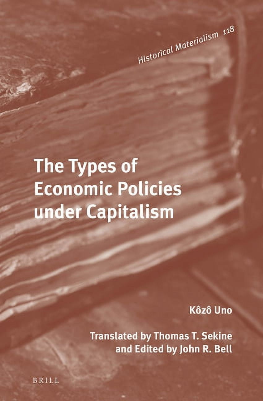 Historical Materialism Book: The Types of Economic Policies Under ...