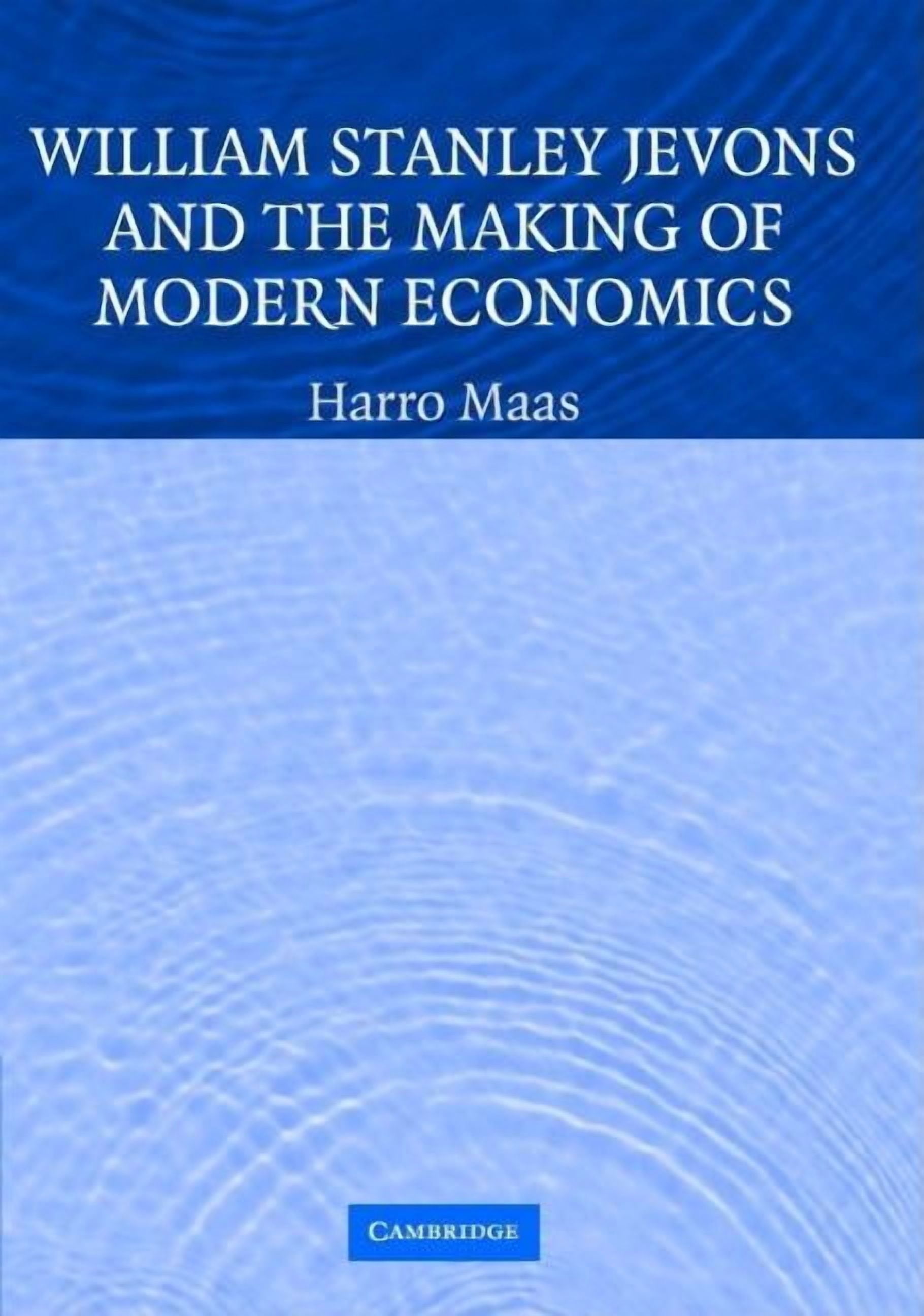 Historical Perspectives on Modern Econom William Stanley Jevons and the ...