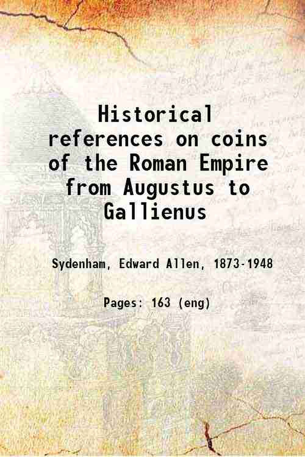 Historical references on coins of the Roman Empire from Augustus to ...