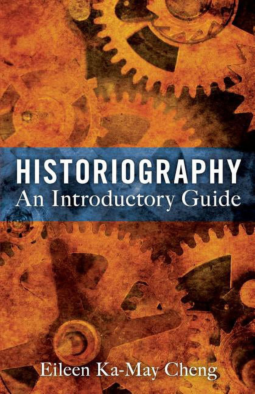 Historiography: An Introductory Guide, (Paperback) - Walmart.com