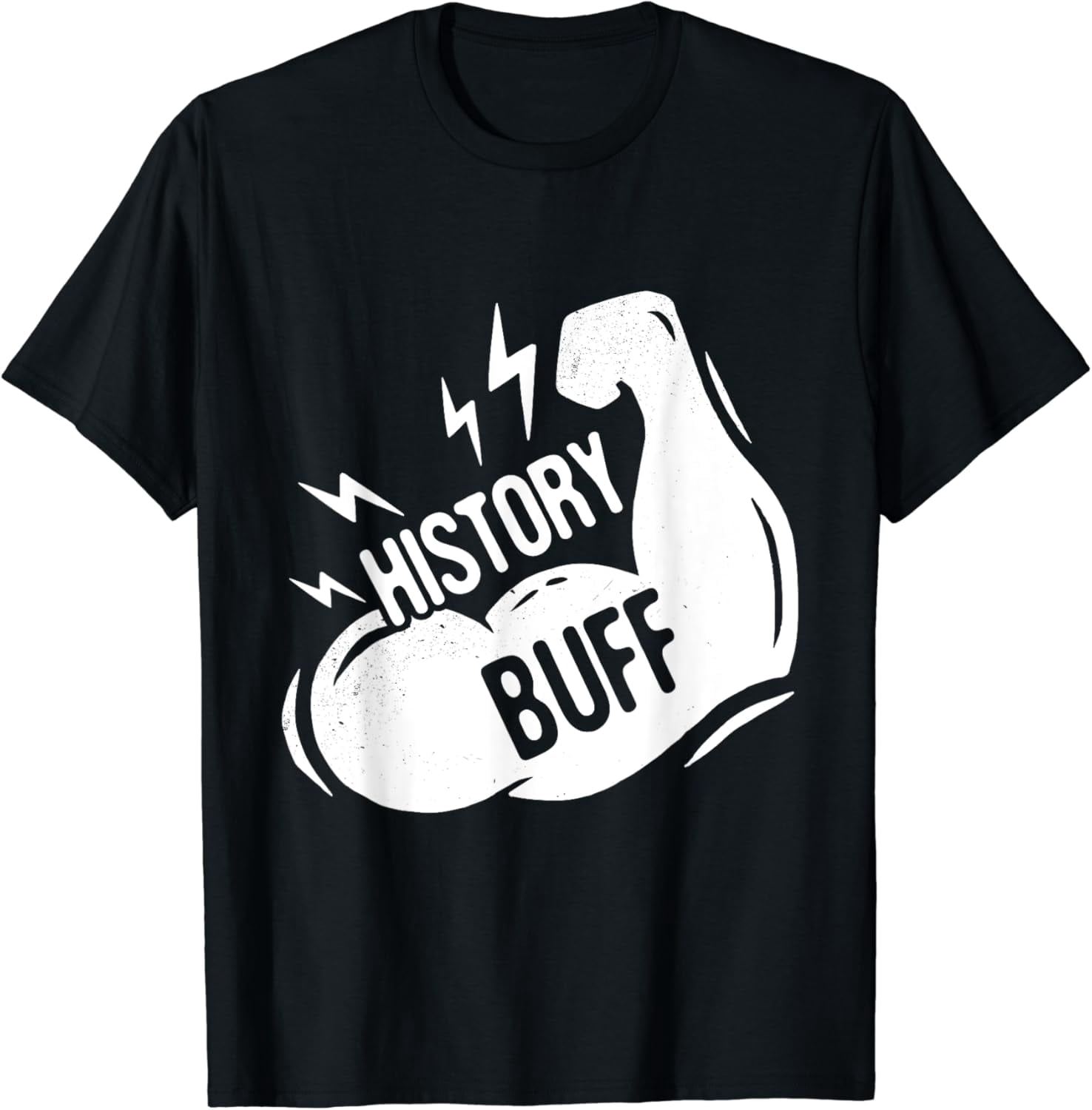 History Buff - Historian History Teacher Professor Student T-Shirt ...