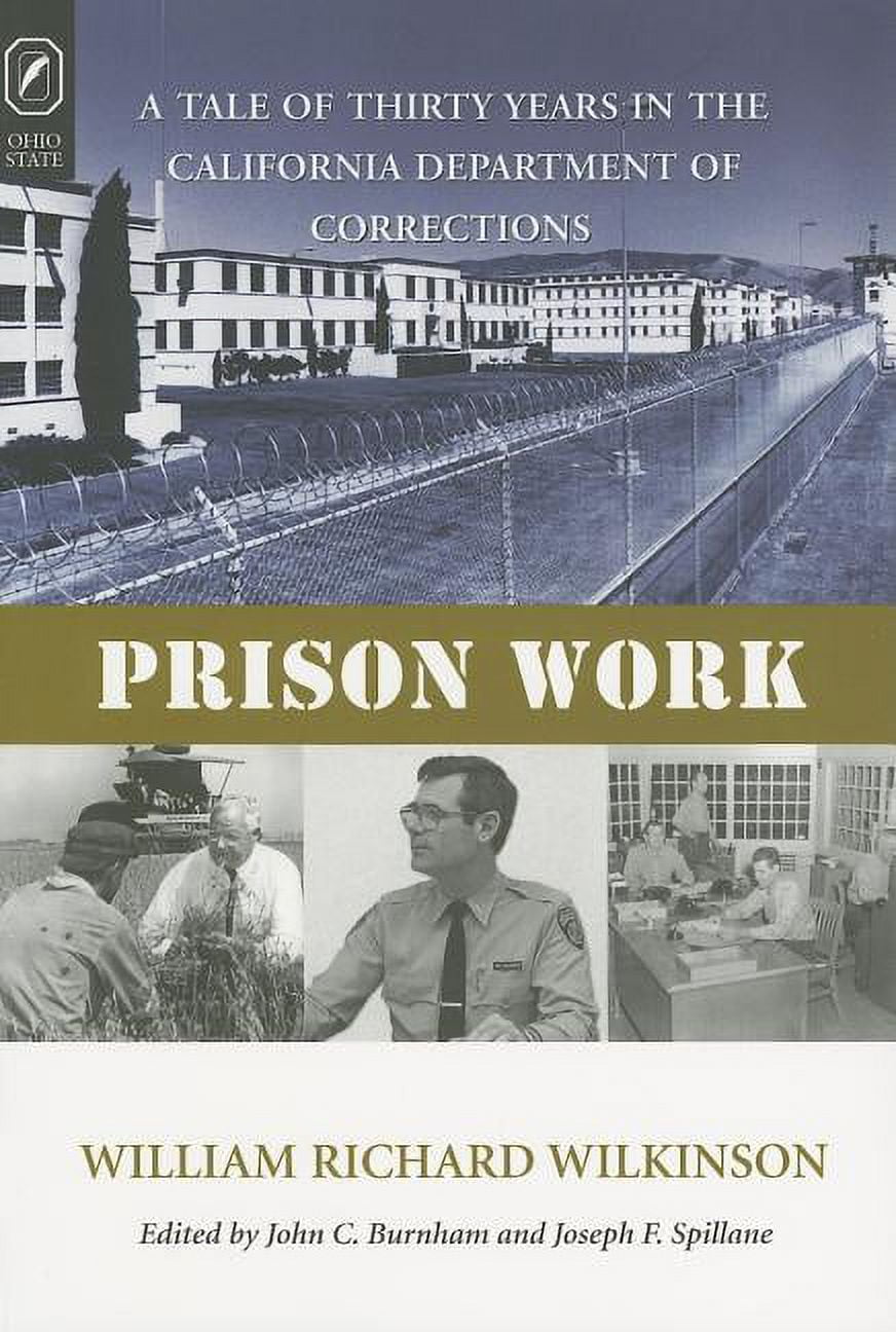 HISTORY CRIME & CRIMINAL JUS: PRISON WORK : TALE OF 30 YEARS IN THE ...