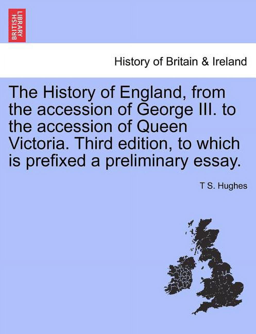 The History of England, from the accession of George III. to the ...