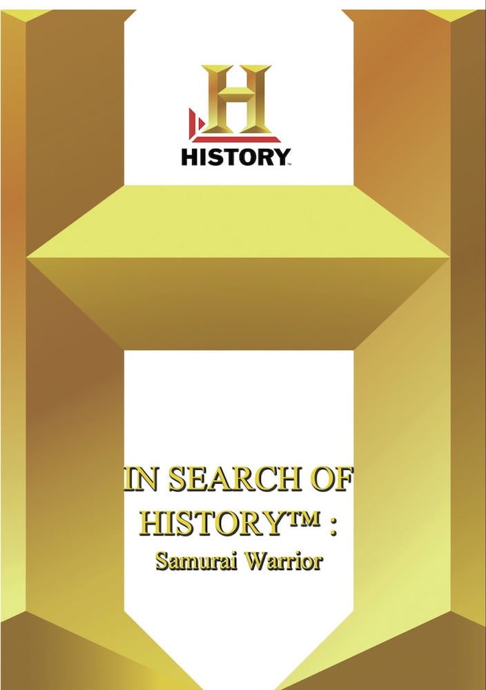 History - In Search Of History Samuai Warrior - Walmart.com