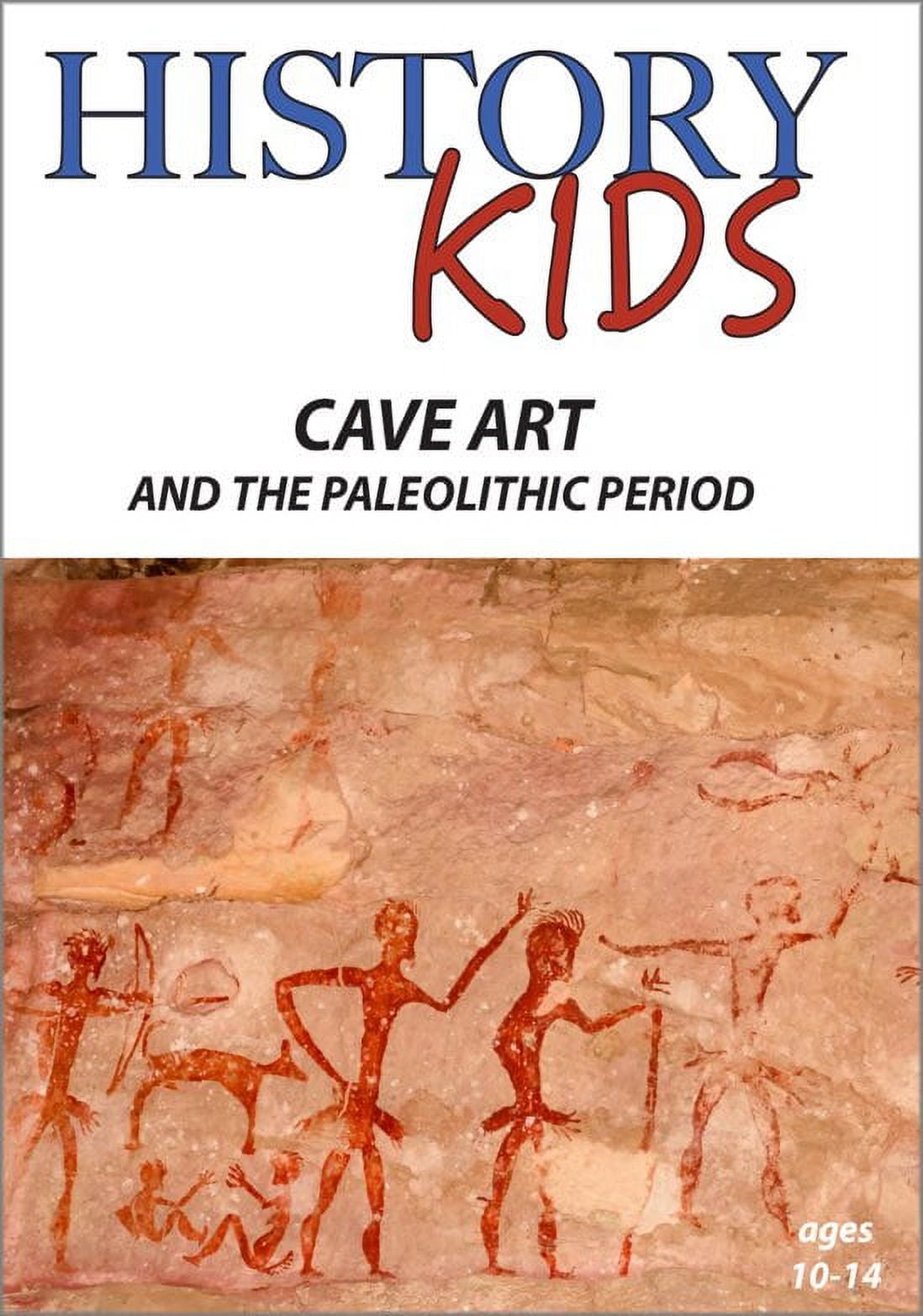 History Kids: Cave Art & The Paleolithic Period (DVD) - Walmart.com