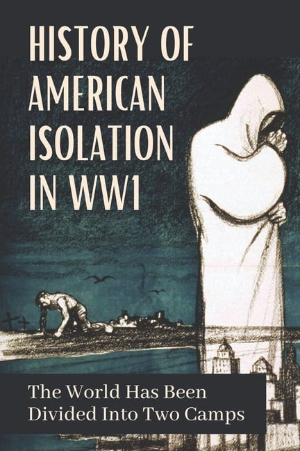 Isolationism Ww1