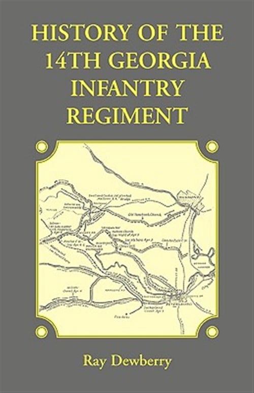 Pre-Owned History Of The 14th Georgia Infantry Regiment - Walmart.com