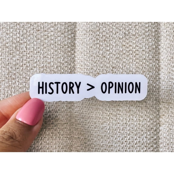 History Opinion History Teacher Sticker - Walmart.com