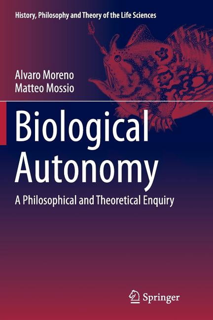 History, Philosophy and Theory of the Li Biological Autonomy: A ...