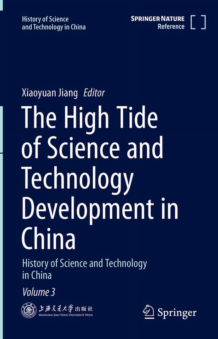 History of Science and Technology in Chi The High Tide of Science and ...
