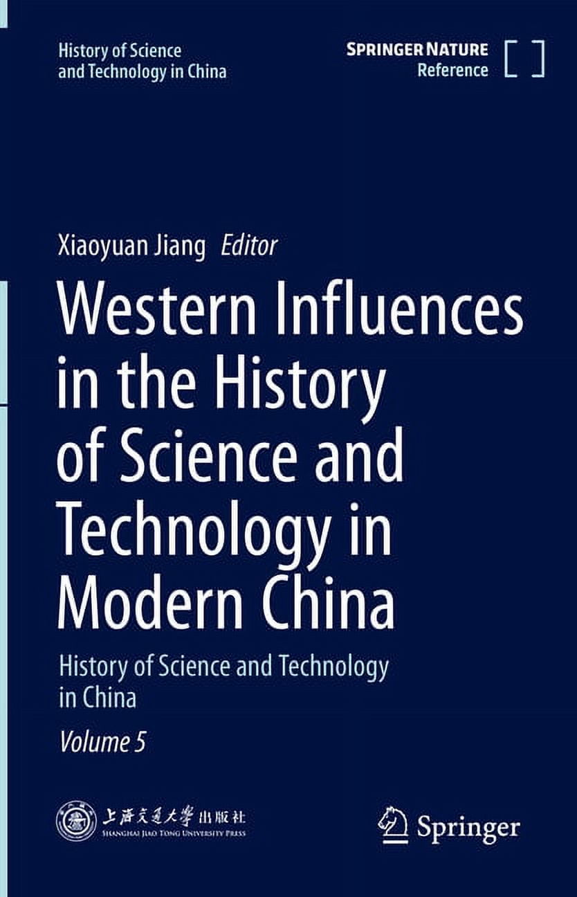 History of Science and Technology in Chi Western Influences in the ...