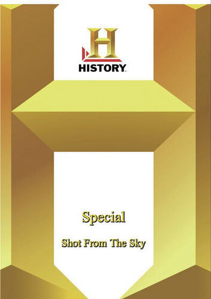 History - Special: Shot From The Sky (DVD), A&E, Documentary - Walmart.com