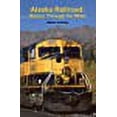 History Through the Miles: Alaska Railroad: History Through the Miles ...