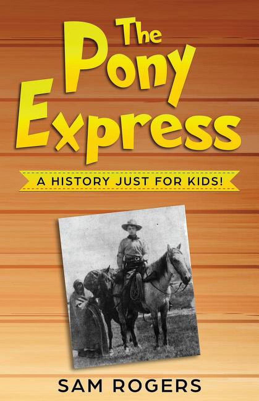 Pony Express History