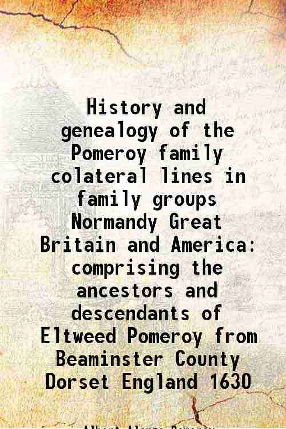 History and genealogy of the Pomeroy family colateral lines in family ...