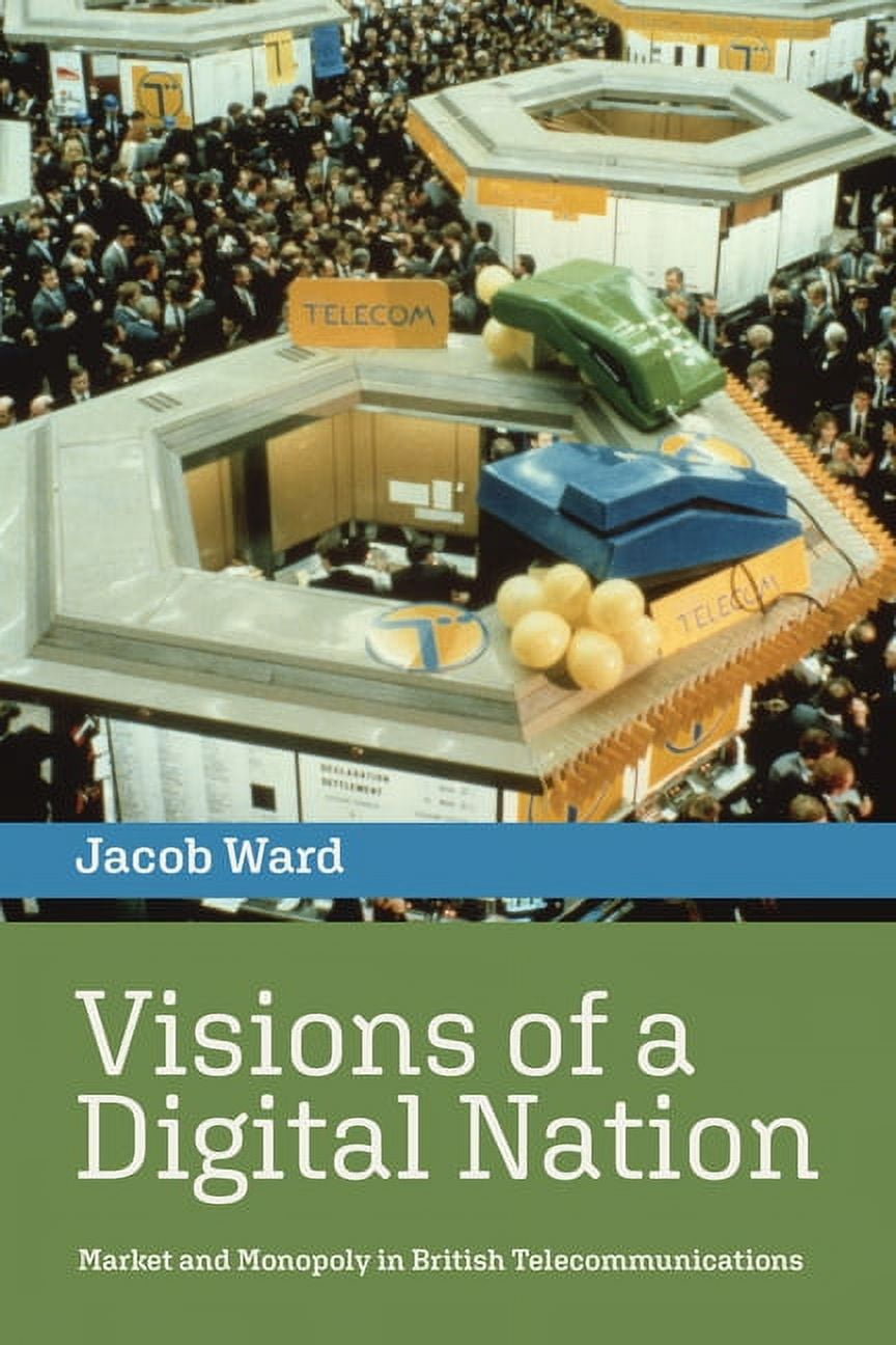 History of Computing Visions of a Digital Nation: Market and Monopoly ...