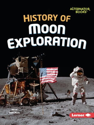 History of Moon Exploration - Walmart.com