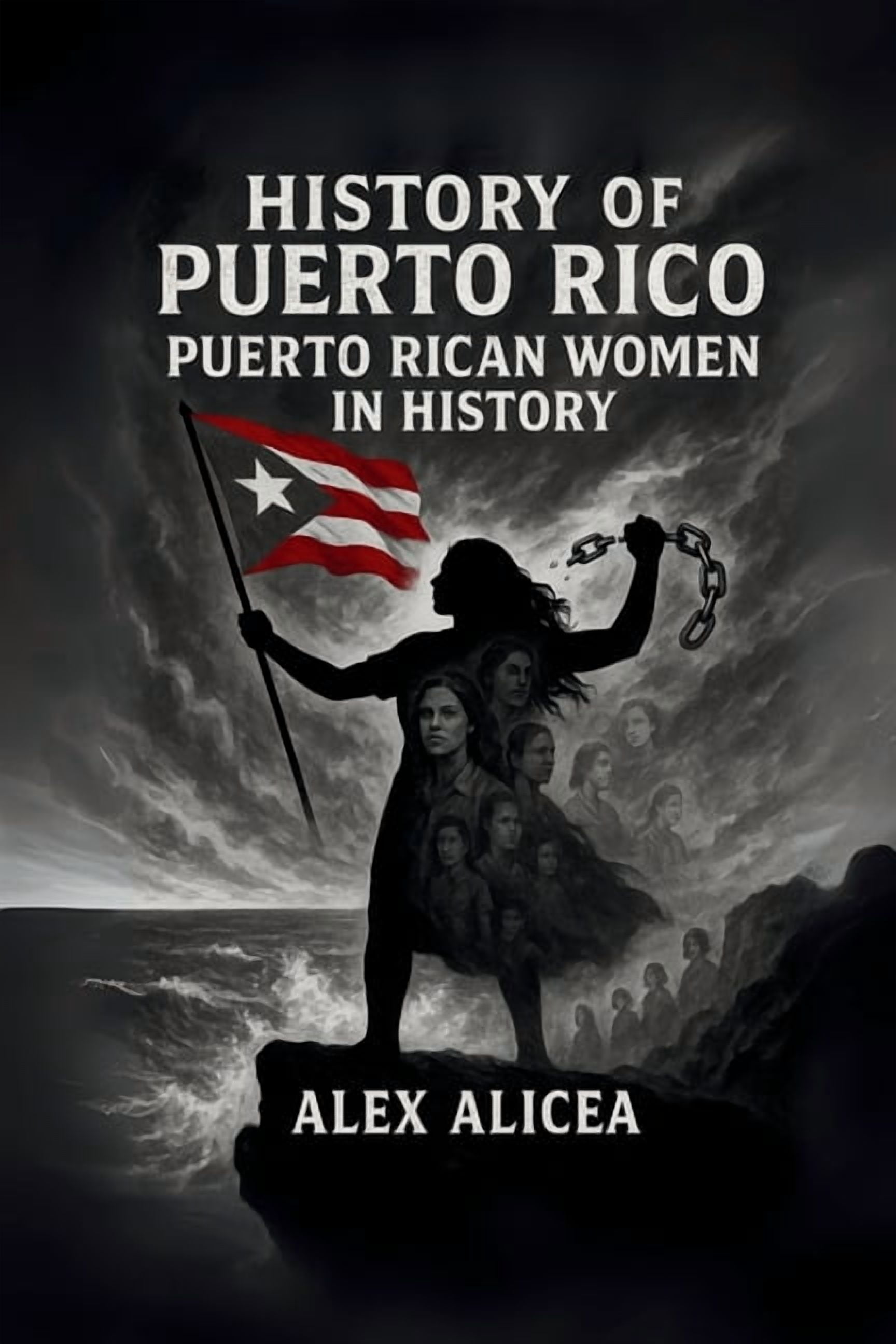 History of Puerto Rico Puerto Rican Women in History Rebels, Workers ...