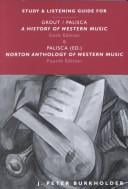 Pre-Owned History of Western Music Study and Listening Guide (Hardcover ...