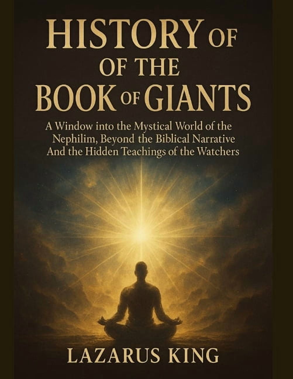 History of the Book of Giants: A Window into The Mystical World of The ...