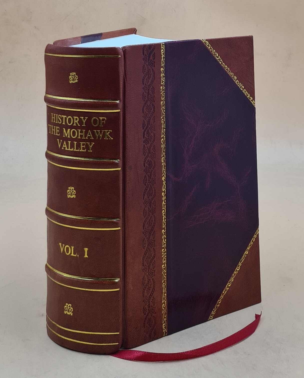 History of the Mohawk Valley, Gateway to the West, 1614-1925 cov ...