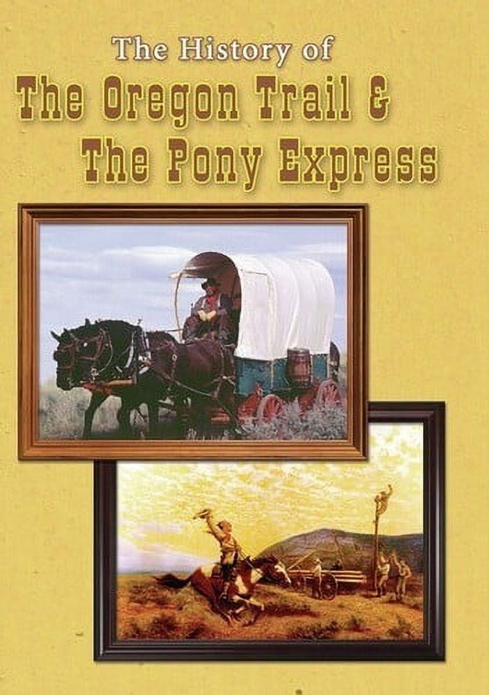 History of the Oregon Trail & Pony Express (DVD), Kaw Valley ...