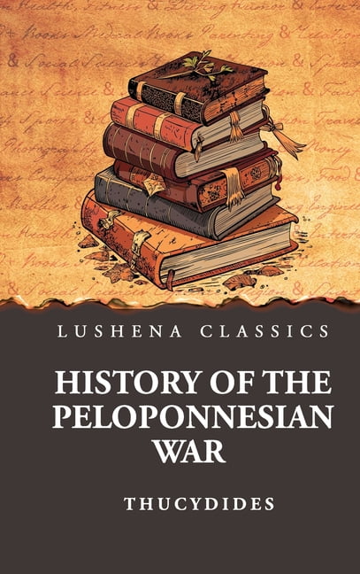 History of the Peloponnesian War, (Hardcover) - Walmart.com