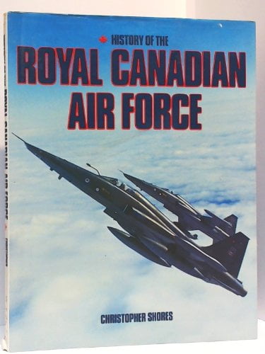 Pre-Owned History of the Royal Canadian Air Force Paperback - Walmart.com