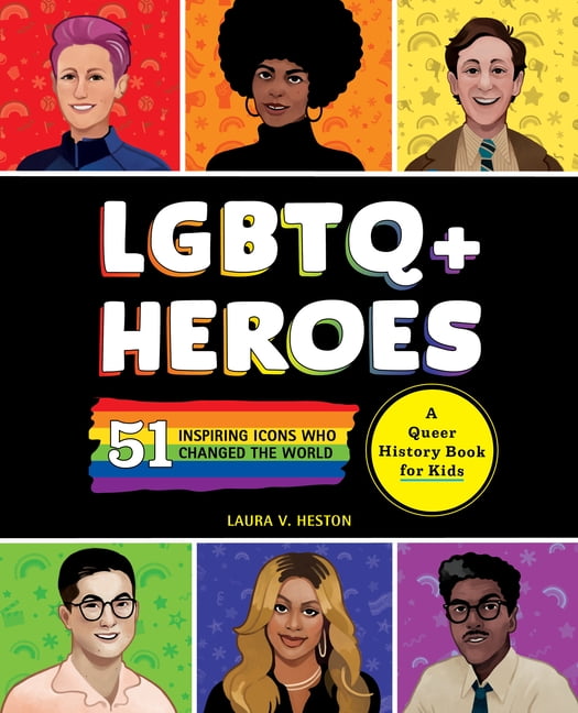 History's Greatest Heroes LGBTQ+ Heroes: 51 Inspiring Icons Who Changed ...