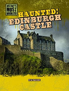 Pre-Owned Haunted! Edinburgh Castle Historys Most Haunted Library ...