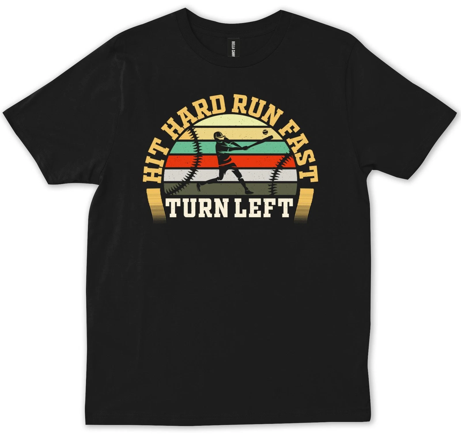 Hit Hard Run Fast Turn Left Baseball Mom Dad Funny Retro Vintage Gift ...