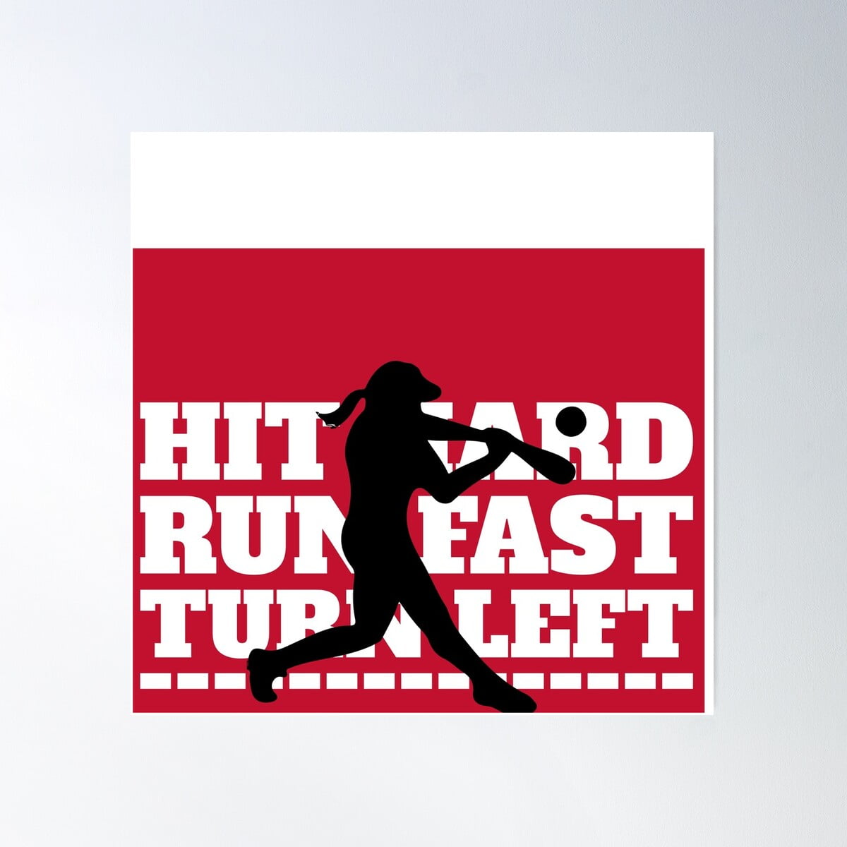 Hit Hard Run Fast Turn Left Poster Wall Art, Modern Wall Decor For ...