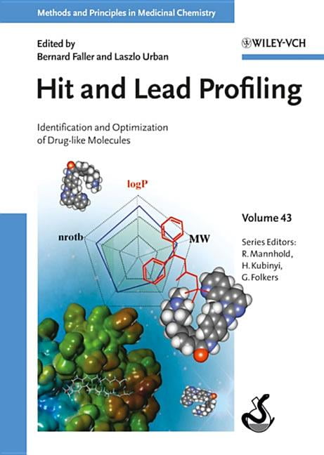 Hit and Lead Profiling: Identification and Optimization of Drug-like ...