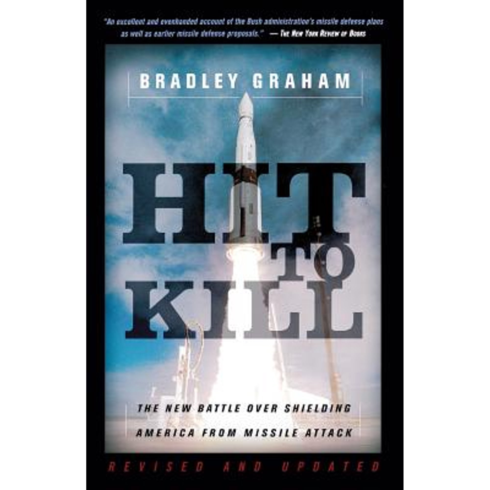 Pre-Owned Hit To Kill: The New Battle Over Shielding America From ...