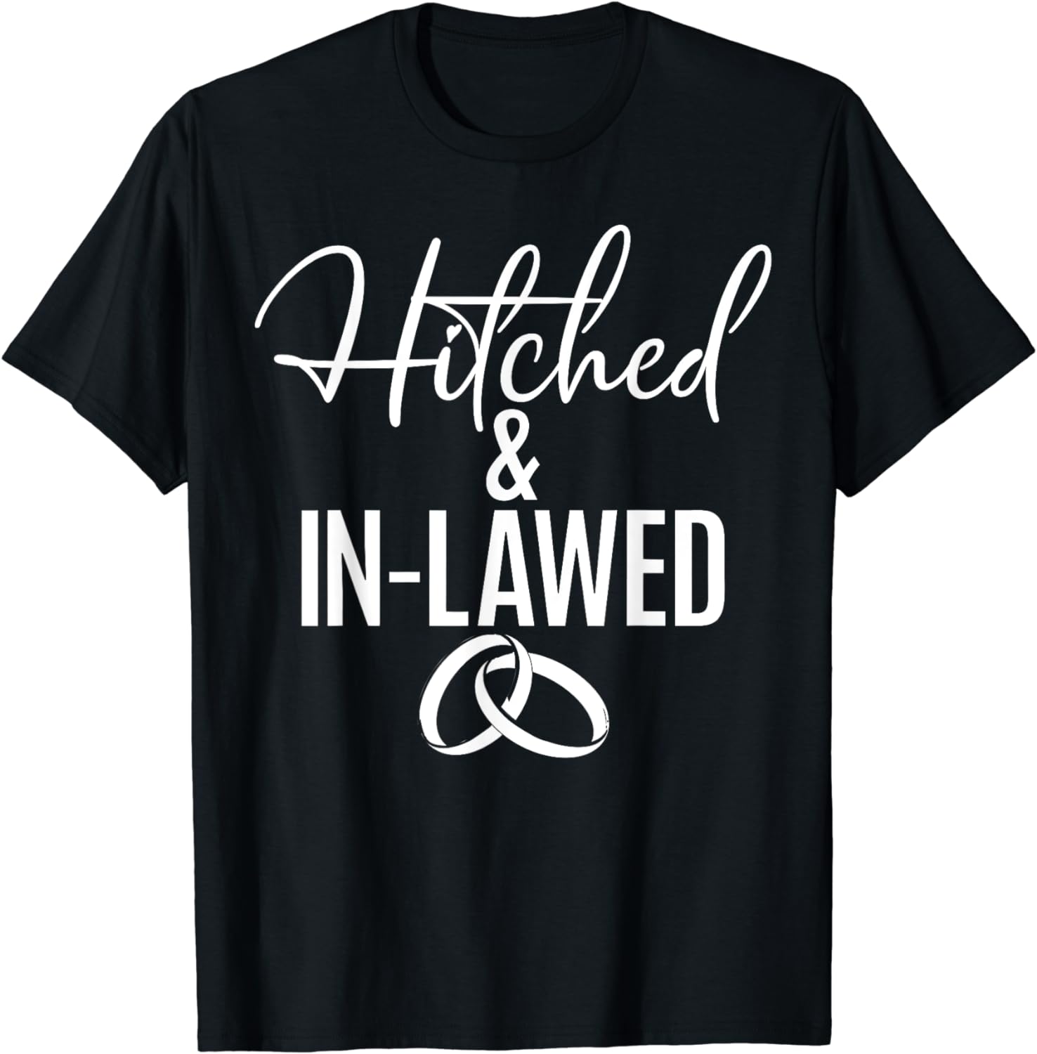 Hitched and In Lawed Father in Law T-Shirt - Walmart.com