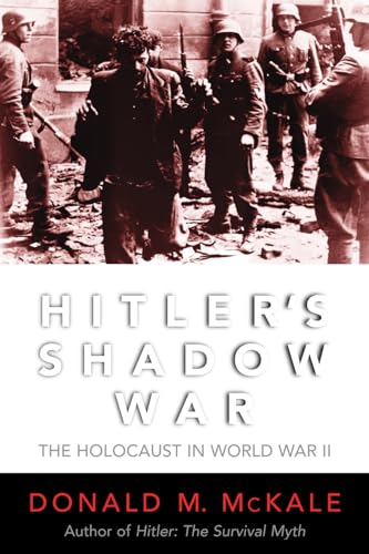 Pre-Owned Hitler's Shadow War : The Holocaust and World War II ...