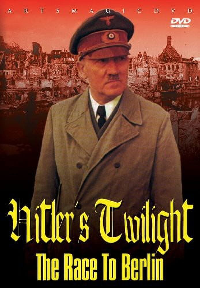 Hitler's Twlight: The Race to Berlin (DVD), Arts Magic, Documentary ...