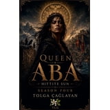Hittite Sun - Queen Aba, (Paperback) - Walmart.com