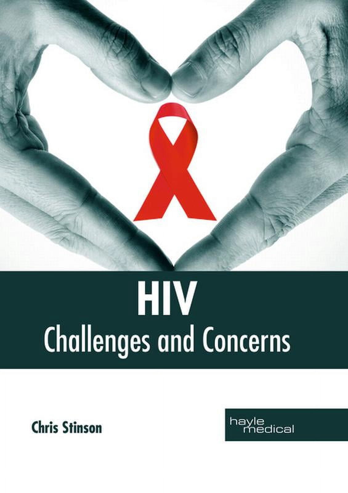 Hiv: Challenges and Concerns, (Hardcover) - Walmart.com