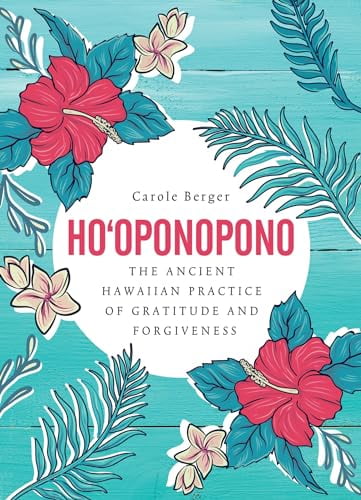 Pre-Owned Ho'oponopono: The ancient Hawaiian practice of gratitude and ...