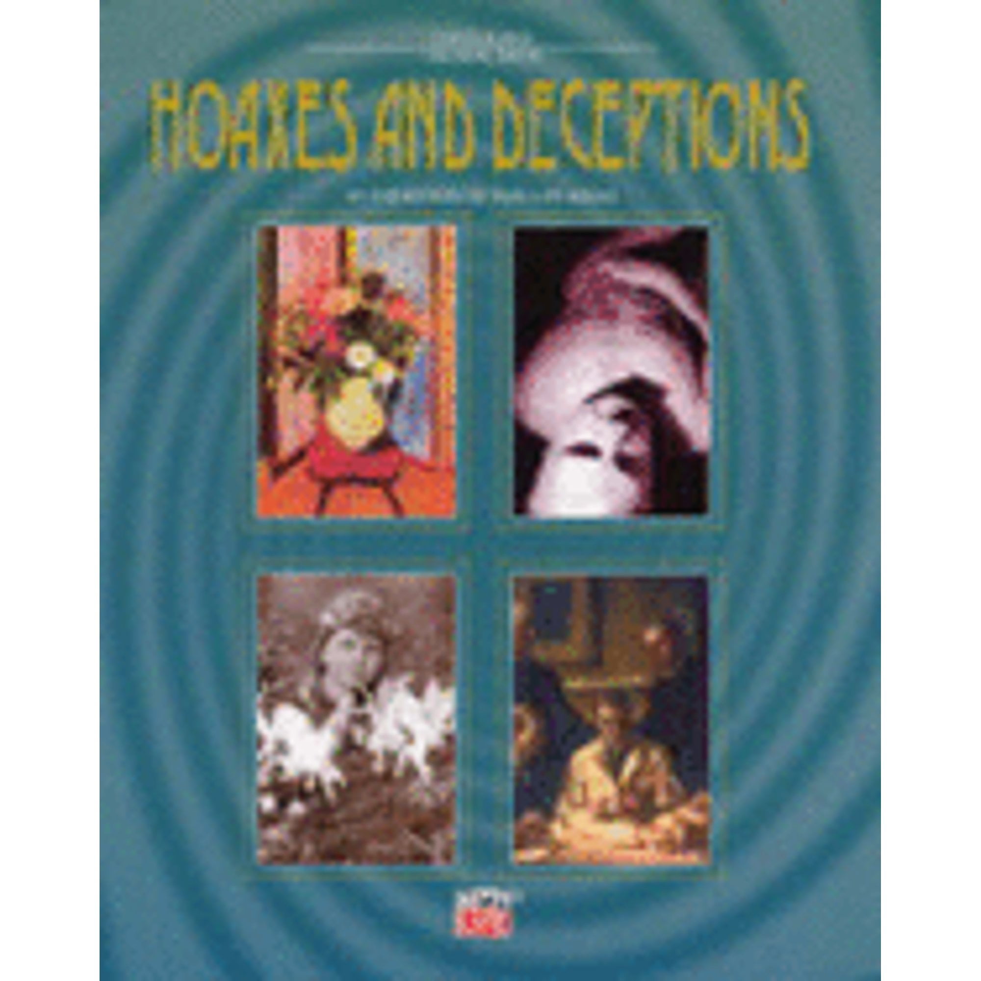Pre-Owned Hoaxes & Deceptions (Part Of The "Curious & Unusual Facts ...