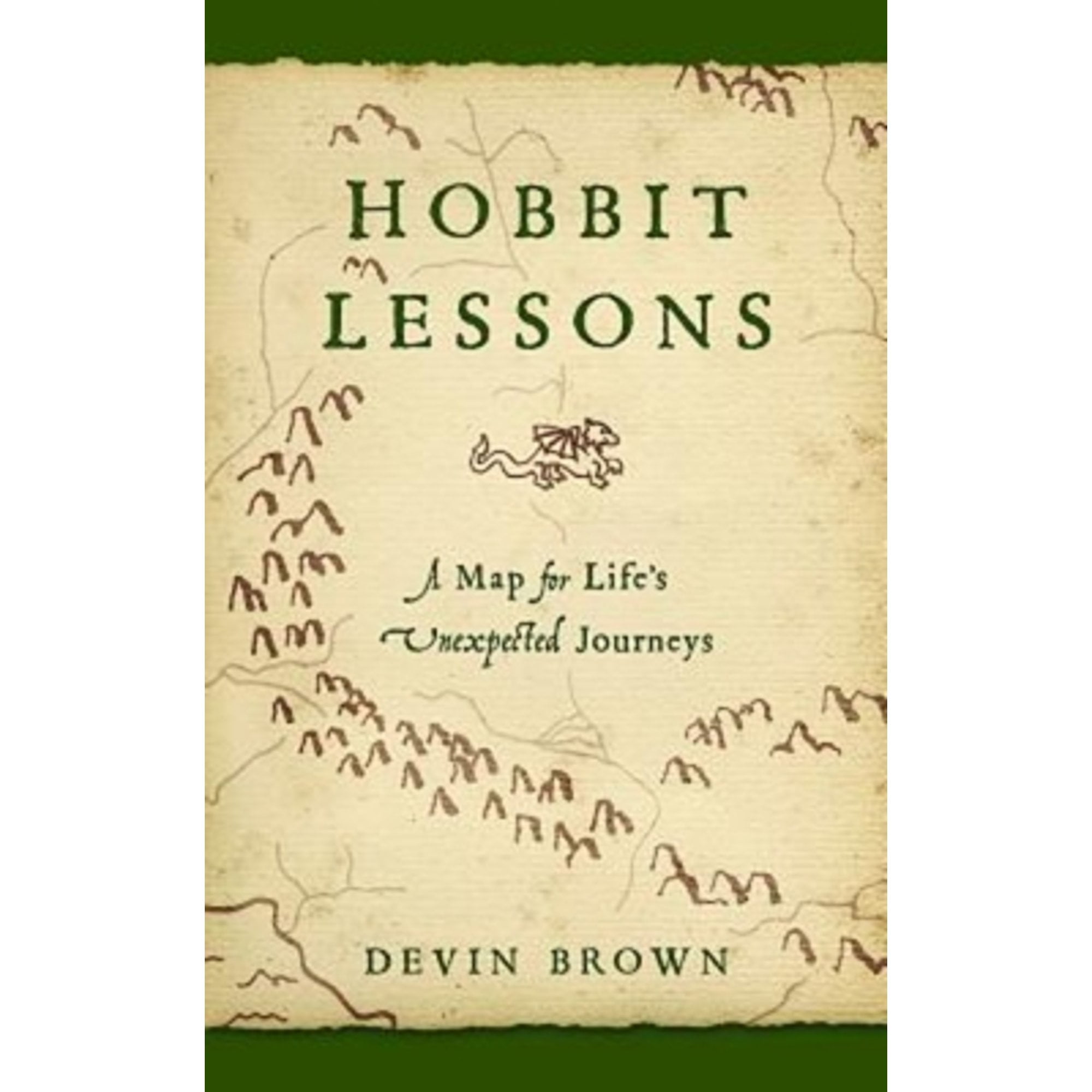 Pre-Owned Hobbit Lessons: A Map for Life's Unexpected Journeys ...