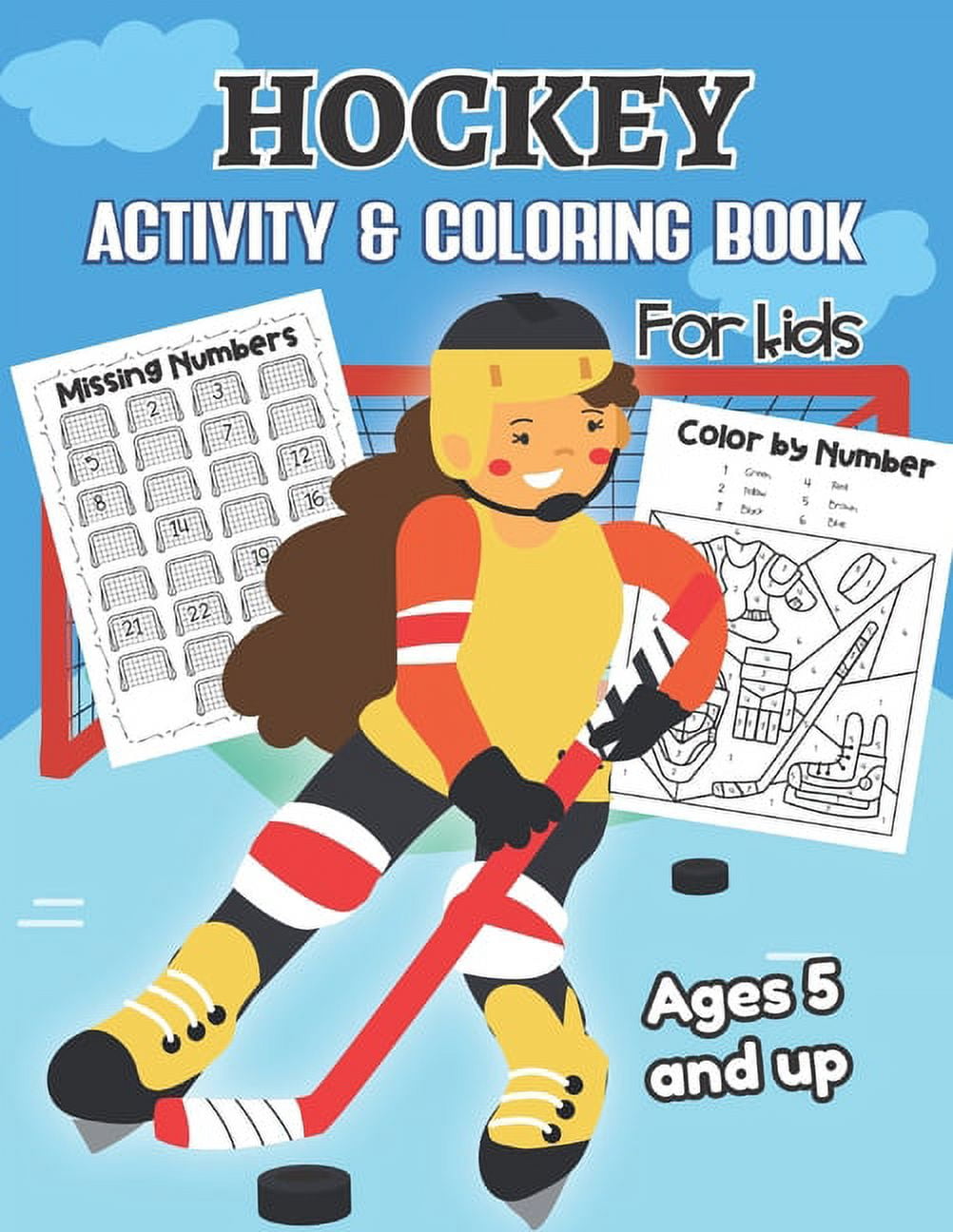 Hockey Activity & Coloring Book for kids Ages 5 and up: Over 20 Fun ...